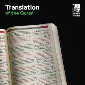 Translation of the Quran - 7 conditions for translation